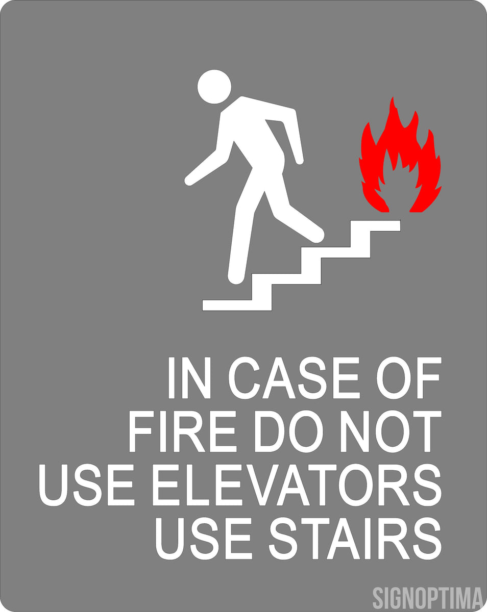 ADA Compliant Elevator Sign,IN CASE OF FIRE USE STAIRS – SignOptima