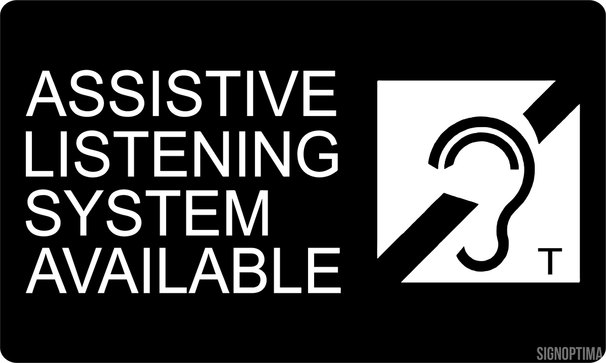 ADA Compliant "Assistive Listening Systems Available" Sign 6"x10" 1/8 ...