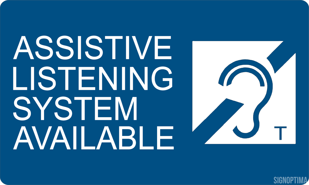 ADA Compliant "Assistive Listening Systems Available" Sign 6"x10" 1/8 ...