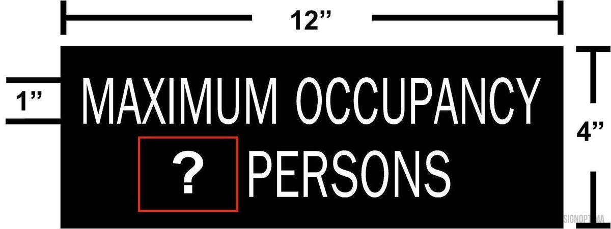 Custom Maximum Occupancy Sign – 12"x4" | Code-Compliant – SignOptima